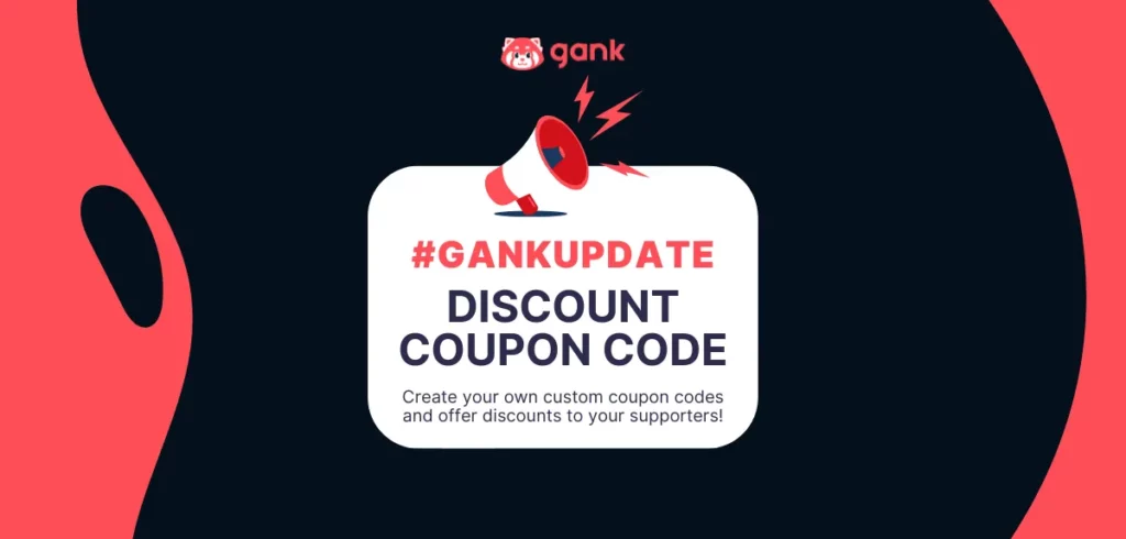#GankUpdate Creator Discount Feature! - Gank